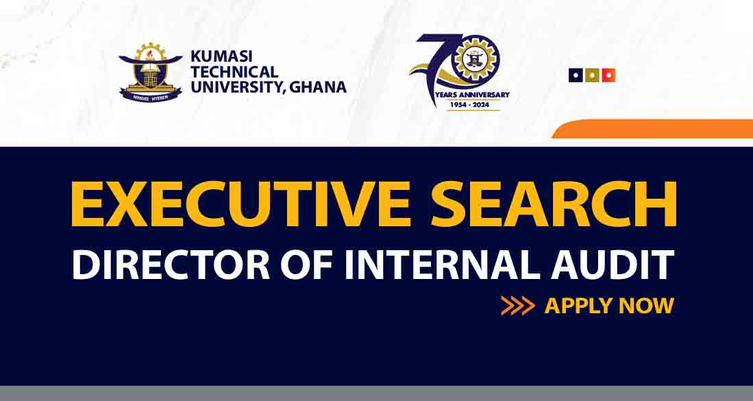 EXECUTIVE SEARCH - Director of Internal Audit | Kumasi Technical University